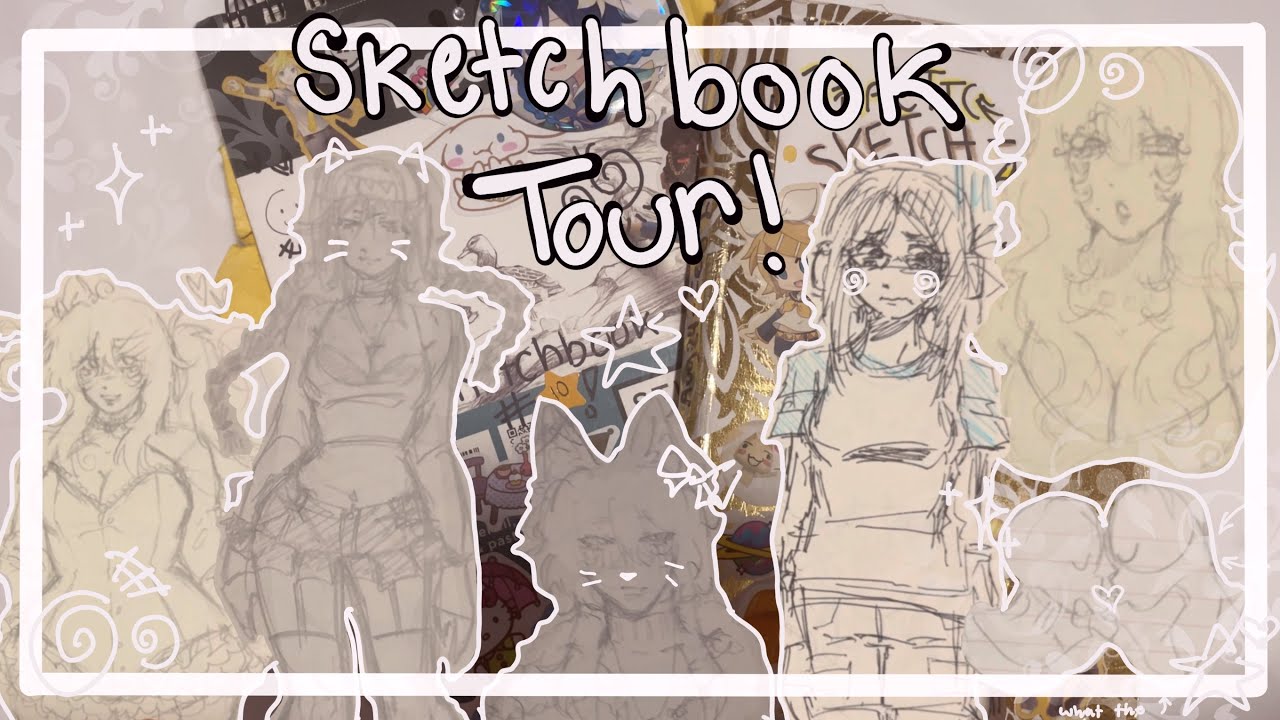 || 🌷Sketchbook Tour! ✨🤤||