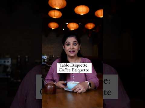 Table Etiquette I Coffee Etiquette I #Shorts I Pankaj Bhadouria