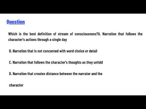 Which is the best definition of stream of consciousness?