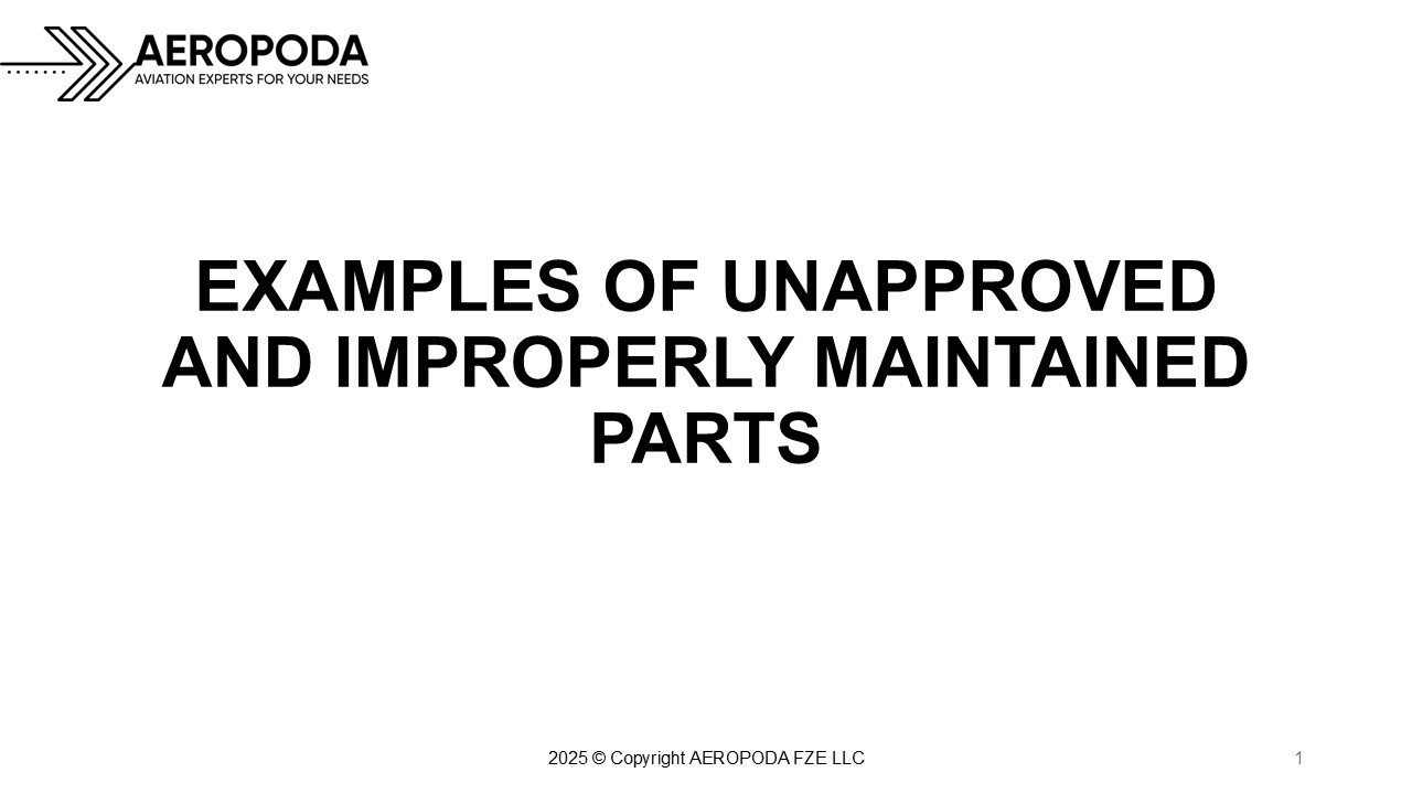 Suspected Unapproved Parts - Real Cases & Examples