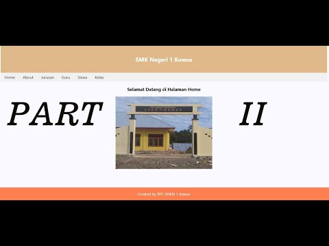 MEMBUAT WEBSITE SEKOLAH MENGGUNAKAN BAHASA SCRIPT HTML DAN CSS - PERSIAPAN UKK RPL - PART II
