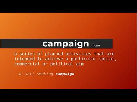 campaign , Meaning of campaign , Definition of campaign , Pronunciation of campaign