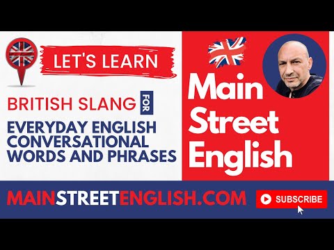 English Lesson: British Slang For Everyday Conversational English Words and Phrases ๐ฌ๐ง Learn English