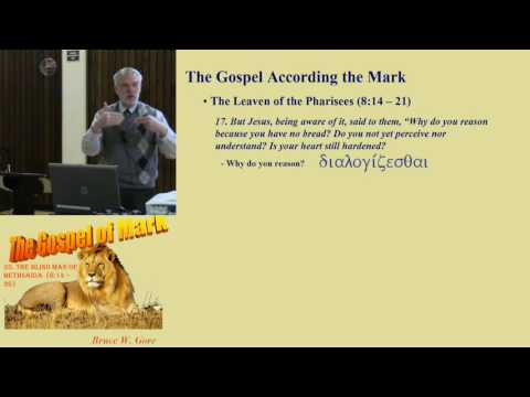 33. The Blind Man of Bethsaida (8:14 – 26)