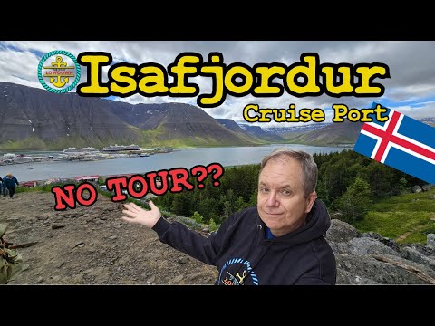 Isafjordur, Iceland Cruise Port Guide! What To Do with NO TOUR.