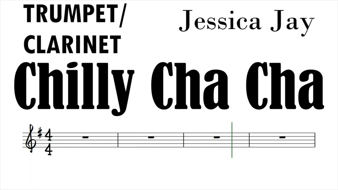 Chilly Cha Cha Trumpet Clarinet Sheet Music Backing Track Play Along Partitura