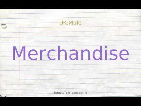 How to pronounce merchandise