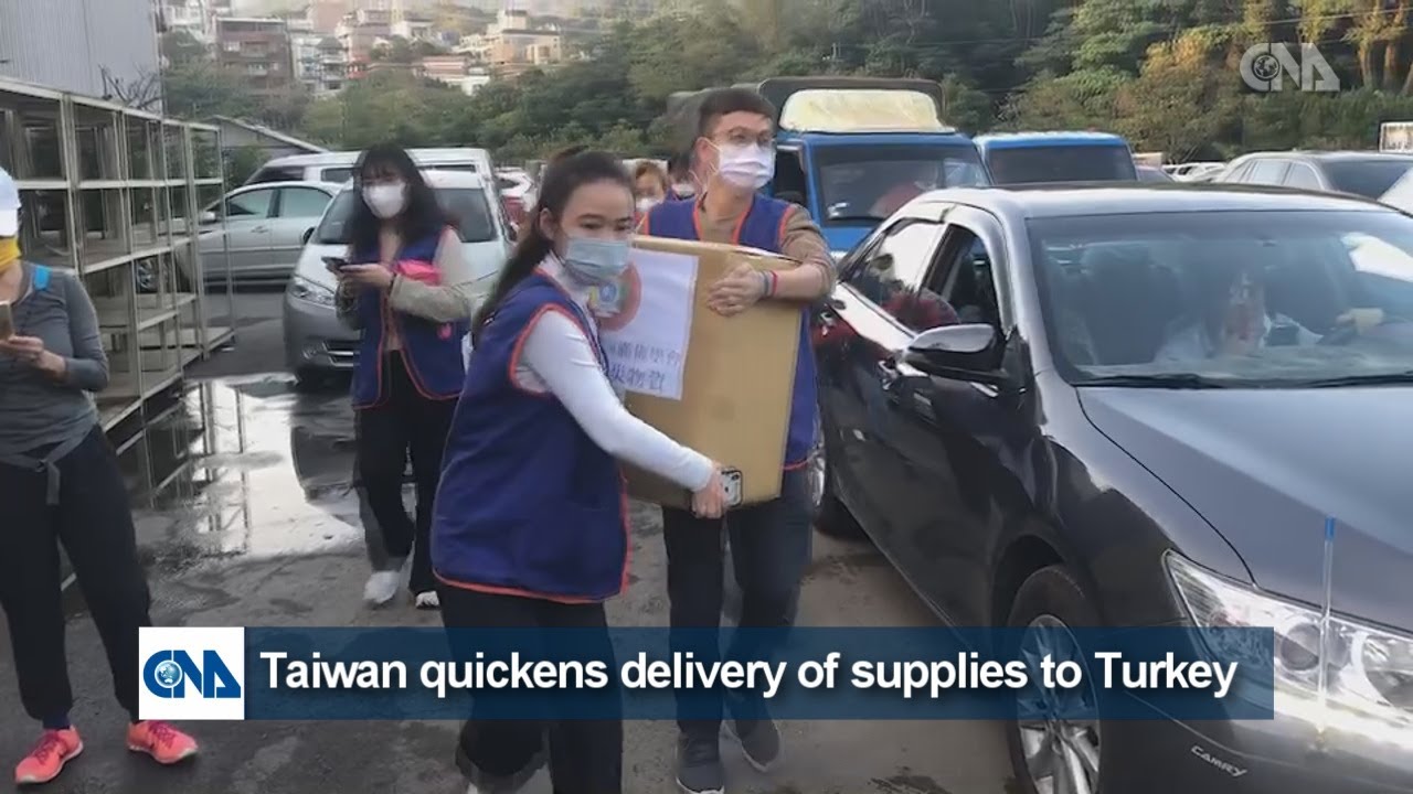 Taiwan quickens delivery of supplies to Turkey - Focus Taiwan