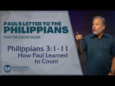 Philippians 3:1-11 – How Paul Learned To Count