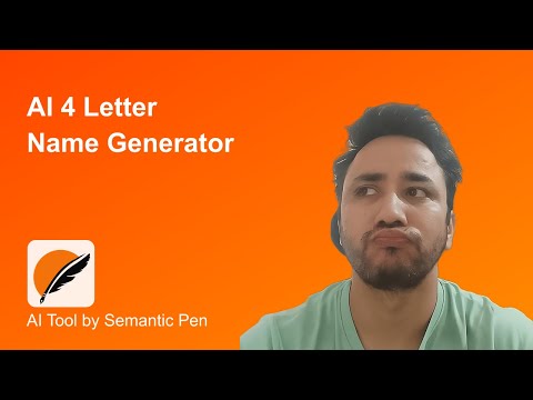 Free AI 4 Letter Name Generator || Semantic Pen