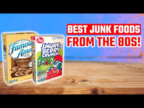 Best Junk Foods from the 80’s!