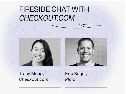 Fireside chat with Tracy Meng, Checkout.com