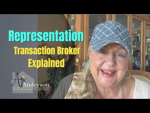 Representation Real Estate Transaction Broker Explained