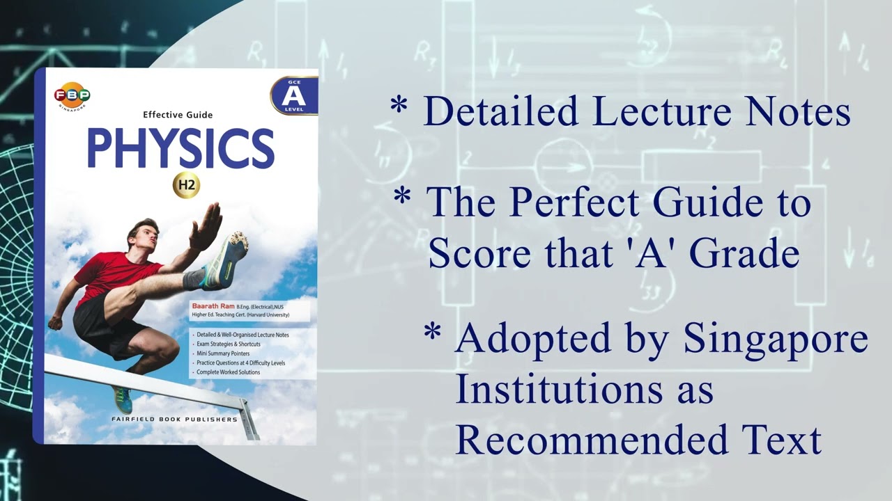 AL Effective Guide H2 Physics
