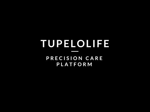 Tupelolife - Precision Care Platform