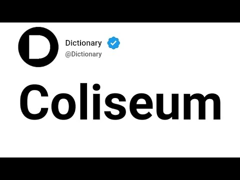 Coliseum Meaning In English