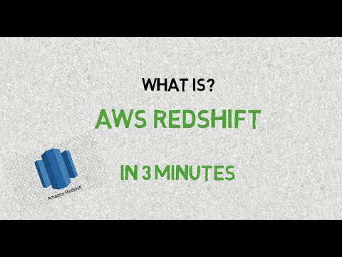 What is AWS Redshift? | IN 3 MINUTES | Definition | Examples | Story | Applications