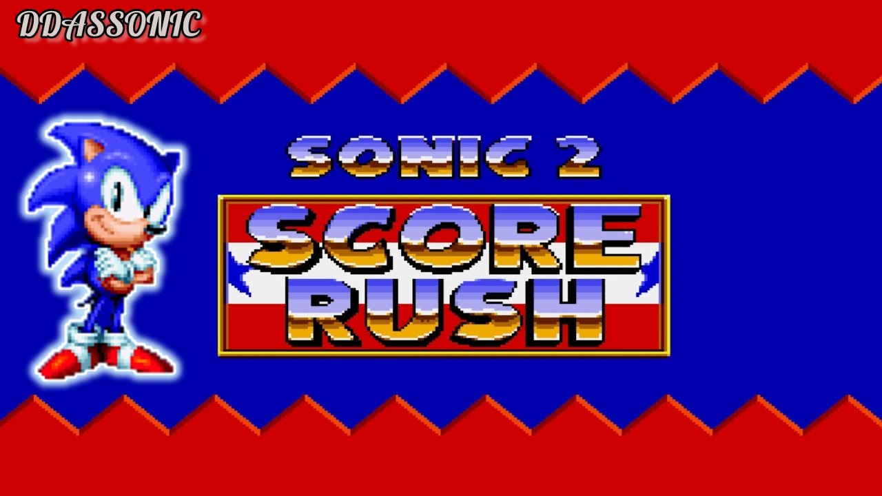 Sonic 2: Score Rush | ✪ Sonic Hack Longplay