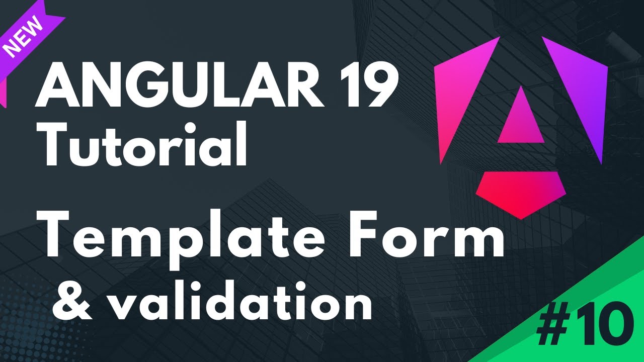 Template Form and Validation In Angular | Angular 19 Tutorial | Part 10