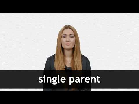 SINGLE PARENT definition and meaning | Collins English Dictionary