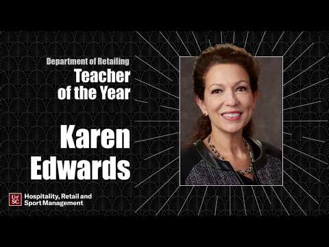 Karen Edwards Retailing Teacher of the Year 2019, University of South Carolina