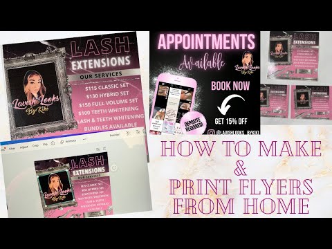 HOW TO | MAKE AND PRINT BUSINESS FLYERS FROM HOME FOR UNDER $50 | ENTREPRENEUR SERIES