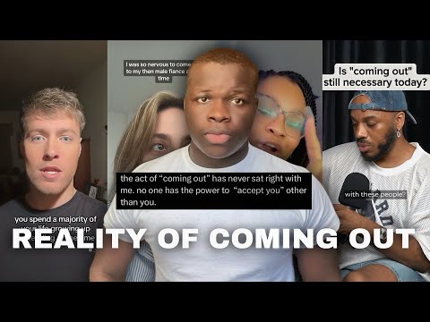 The Reality Of Coming Outโฆ. is it even worth it?