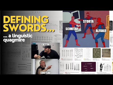 Would a sword be a sword by any other name? - A look at sword classifications and whether they work