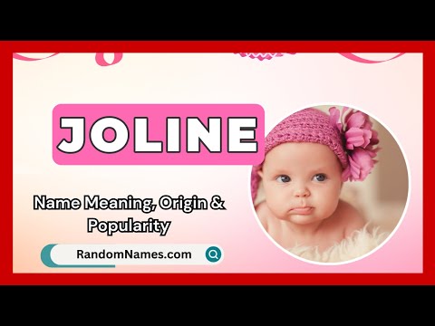 Joline - Baby Girl Name Meaning, Origin & Popularity - RandomNames.com