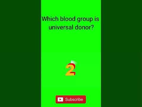 Which blood group is universal donor