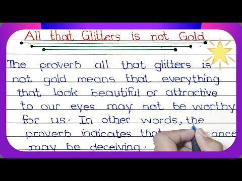 all that glitters is not gold || all that glitters is not gold essay ||