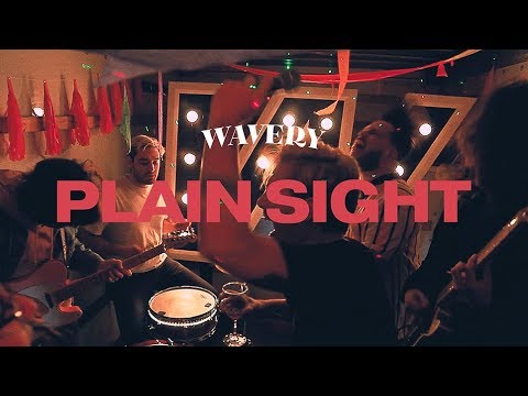 WAVERY - Plain Sight [Official Video]