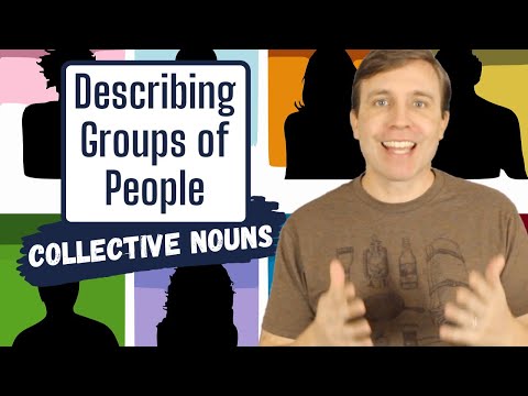 Collective Nouns to Describe People | Vocabulary Lesson