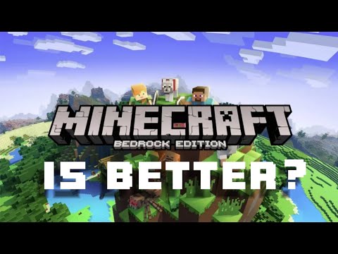 Why Minecraft Bedrock is better than Java