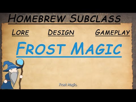 D&D Homebrew Subclass: Frost Magic