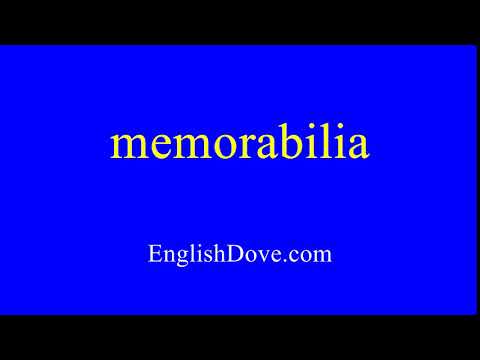 How to pronounce memorabilia in American English.