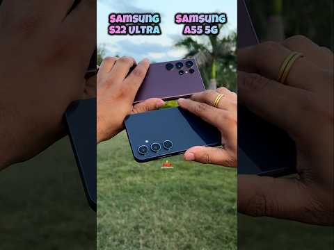 Samsung S22 Ultra vs Samsung A55 Zoom Test #s22ultra #samsunga55 #comparison #shotrs