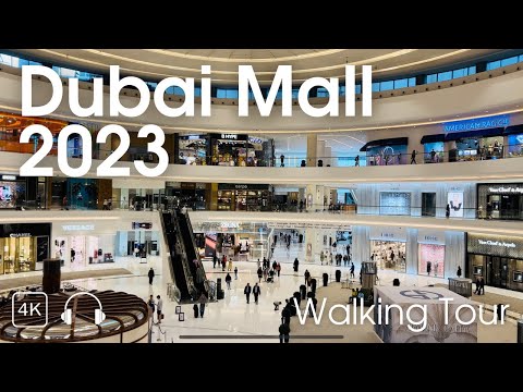 Dubai Mall 🇦🇪 UAE [4K] Walking Tour