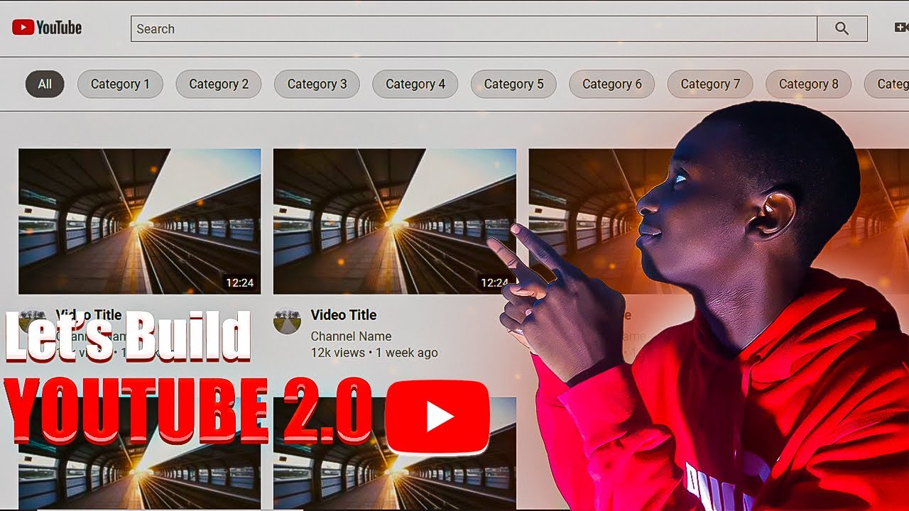 Let's Build YouTube 2.0 Using HTML And CSS