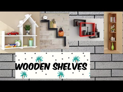 Top 50 wooden shelves design || Life with arham shehzad || home decor