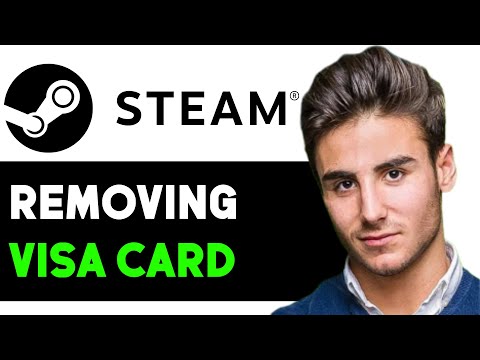 HOW TO REMOVE VISA CARD FROM STEAM 2025! (FULL GUIDE)