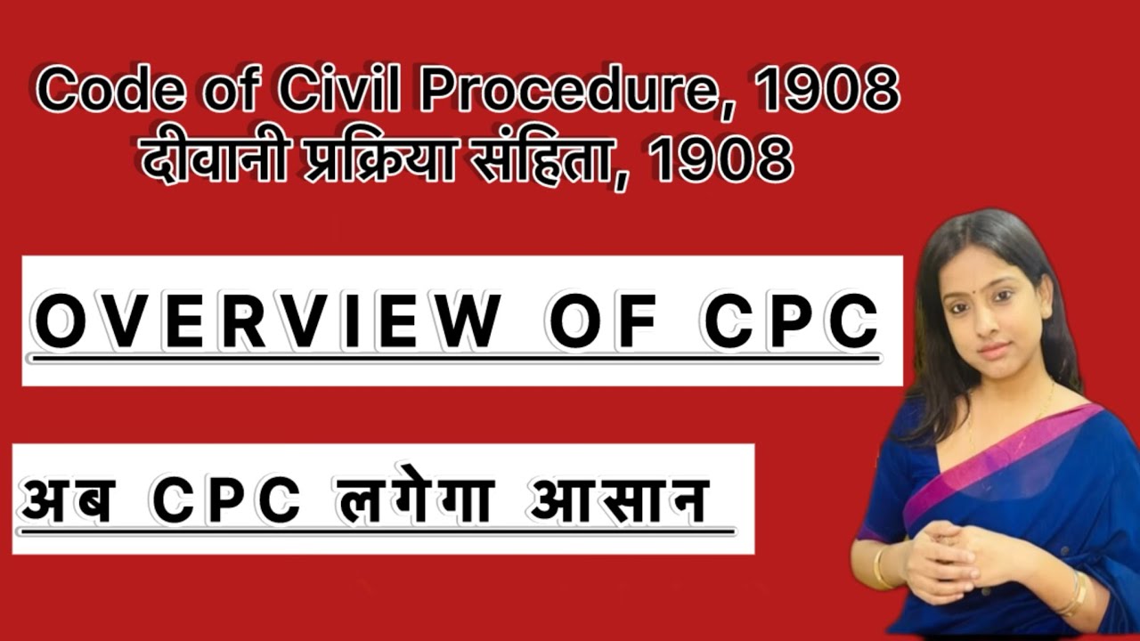 Code of Civil Procedure 1908 Explained | CPC Basics for Law Students 