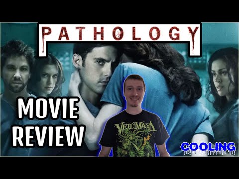 Pathology (2008) | Movie Review