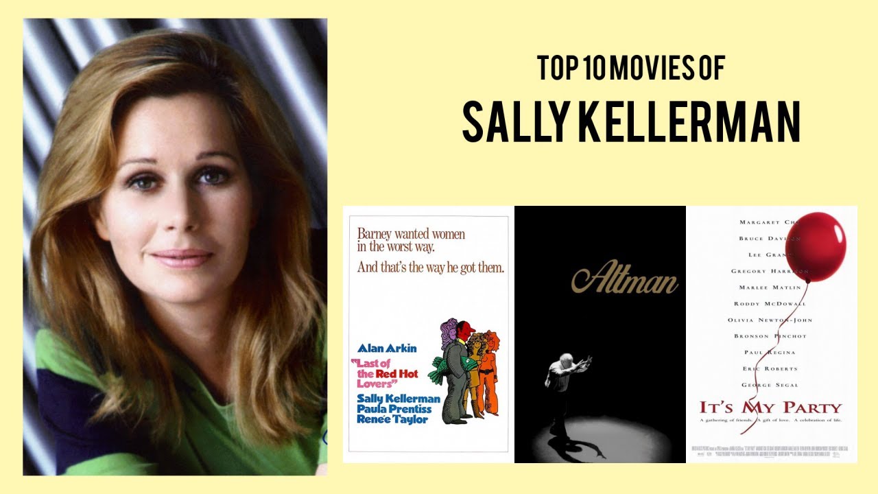 Sally Kellerman Top 10 Movies of Sally Kellerman| Best 10 Movies of Sally Kellerman