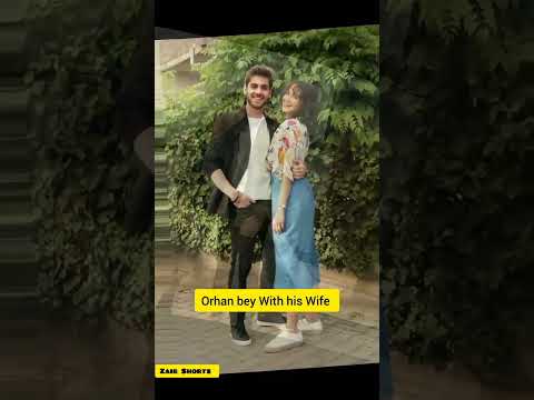Orhan bey With wife #shorts #orhanbey #kuruluลosman #kurulusosman #orhan #holofira
