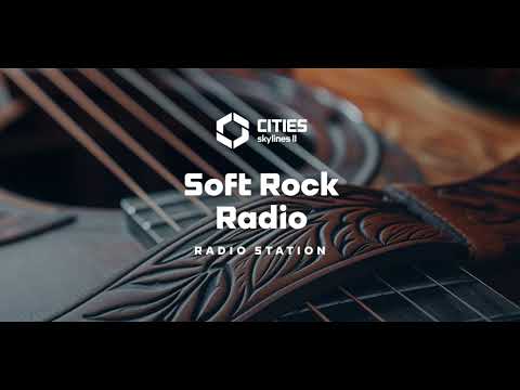 Cities: Skylines II Soft Rock Radio: The Yellow Green - Stay In Bed