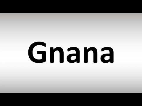 How to Pronounce Gnana