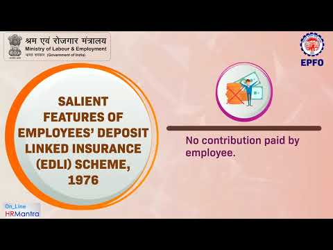 Salient Features of EDLI Scheme EDLI Benefits ! EDLI in epfo