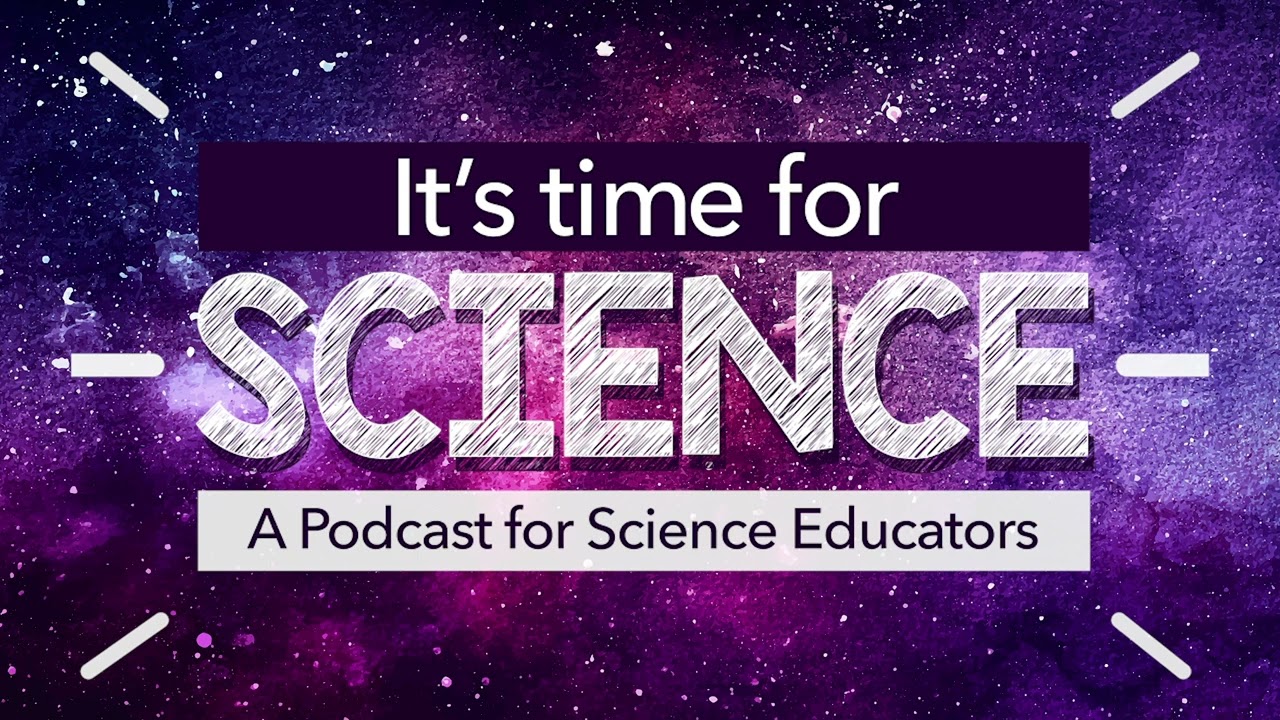 It's Time for Science Podcast - Episode 1
