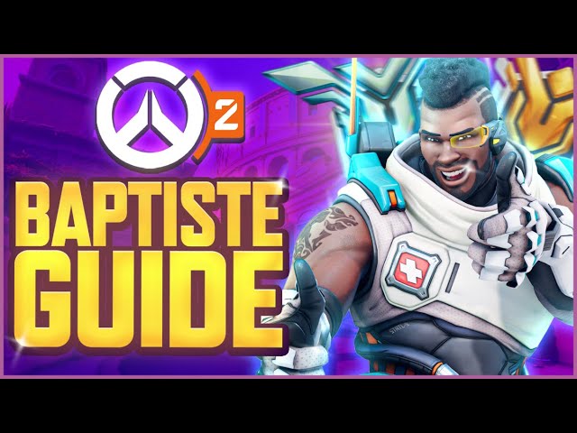How to master Baptiste in Overwatch 2